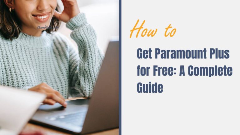 How to Get Paramount Plus for Free: A Complete Guide - ThumbTube