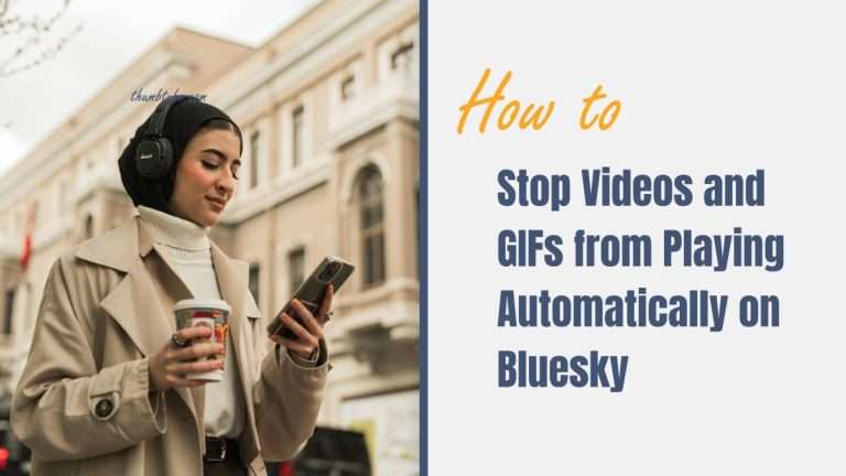 How to Stop Videos and GIFs from Playing Automatically on Bluesky ...